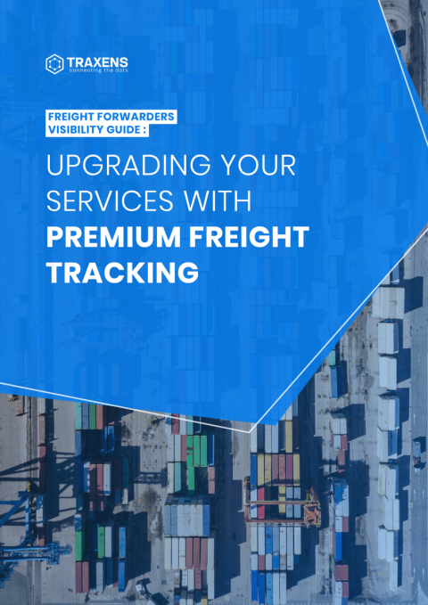 Traxens Free guide : premium freight tracking for freight forwarders ...